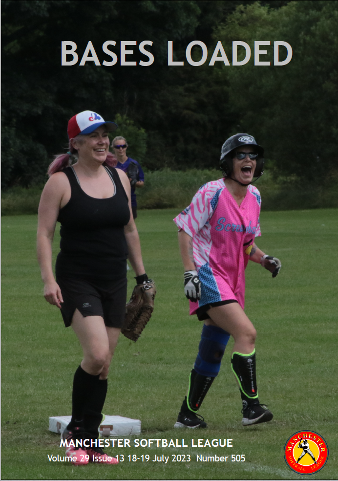 Bases Loaded, The MSL Review - Manchester Softball League